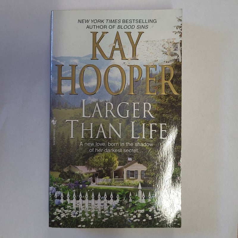 Larger Than Life by Kay Hooper
