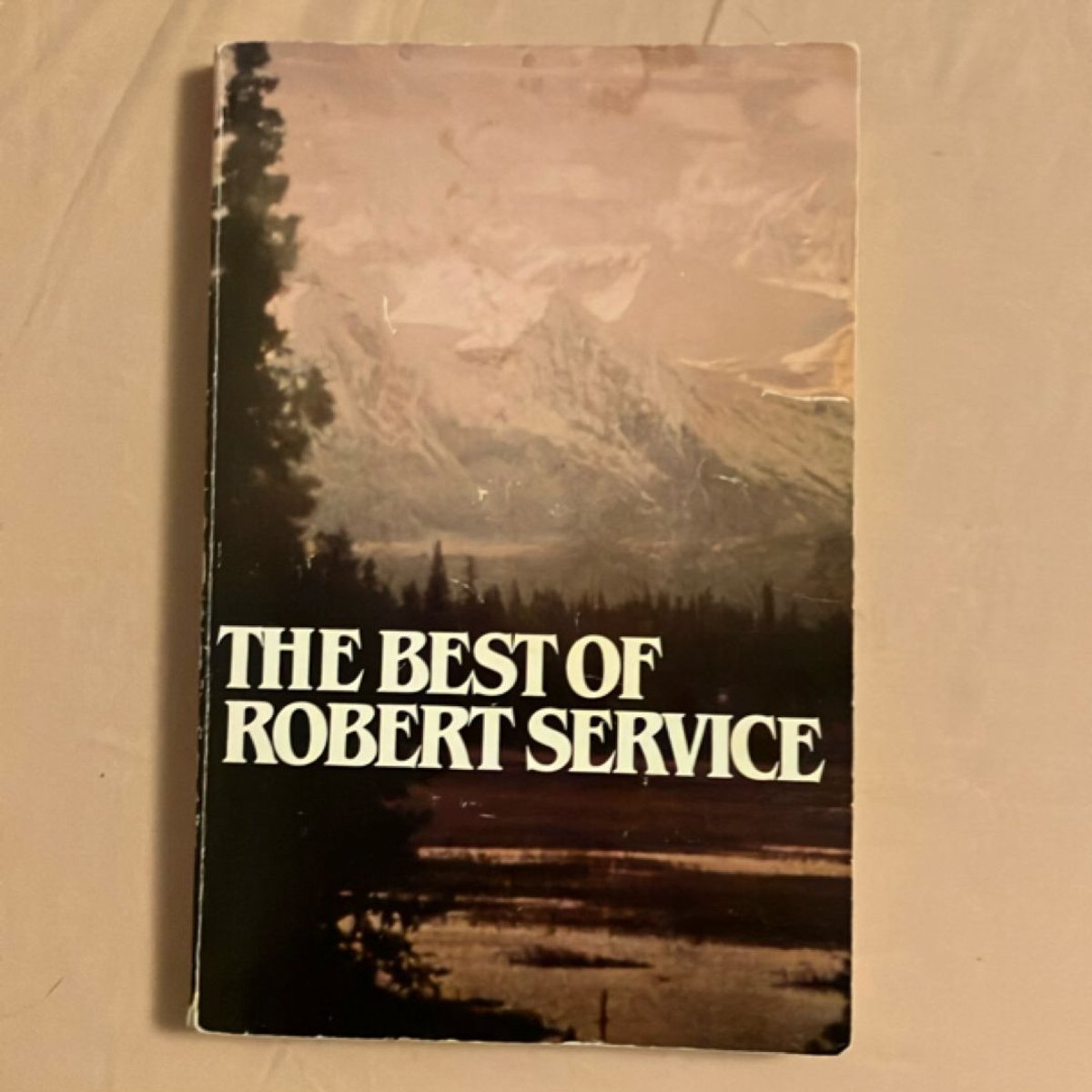 The Best of Robert Service by Robert Service
