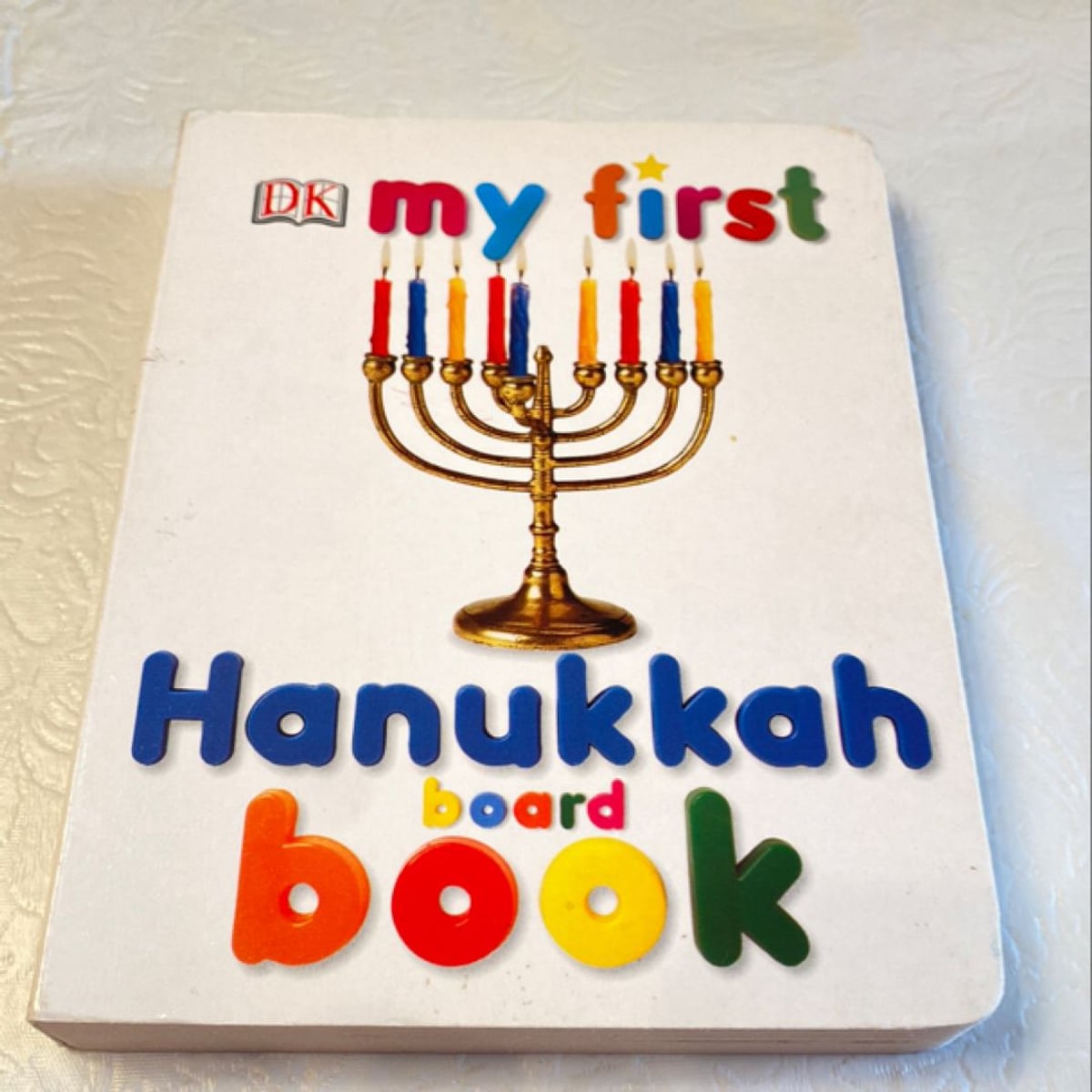 My First Hanukkah Board Book by Dorling Kindersley Publishing Staff
