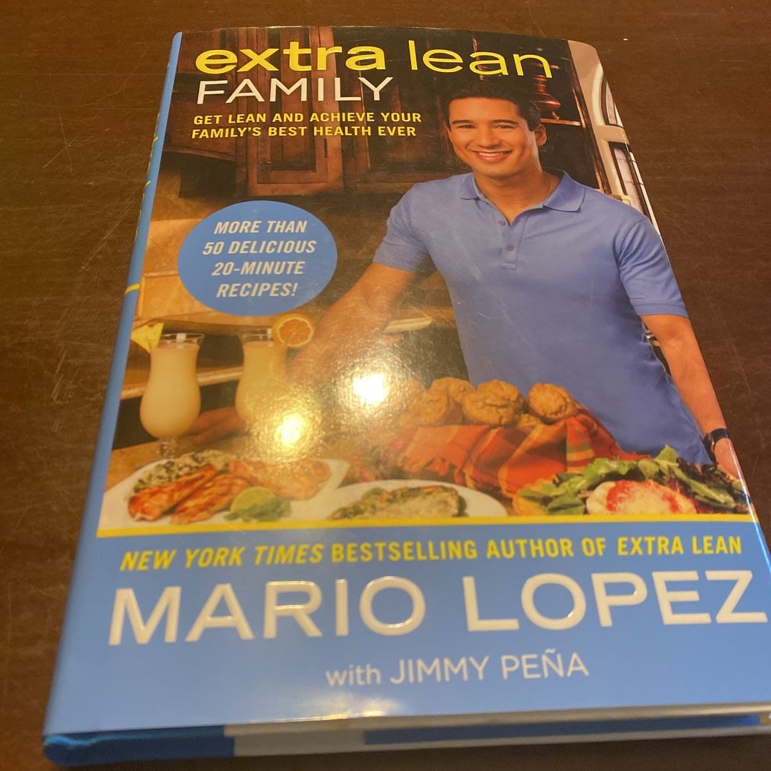 Extra Lean Family by Mario Lopez, Jimmy Pena