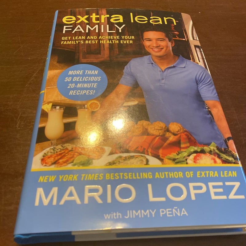Extra Lean Family by Mario Lopez, Jimmy Pena