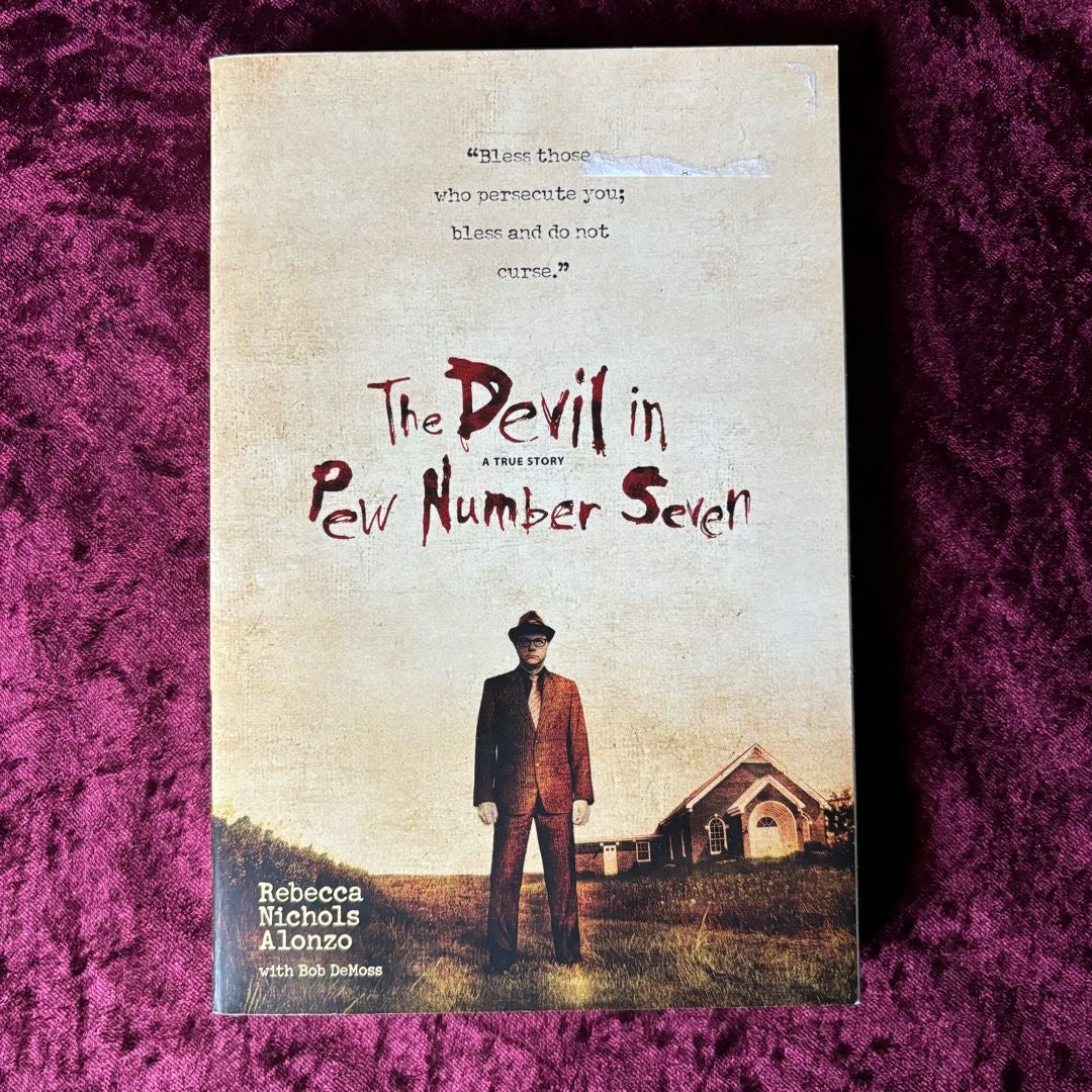 The Devil in Pew Number Seven by Elisa Morgan, Bob DeMoss, J. R ...