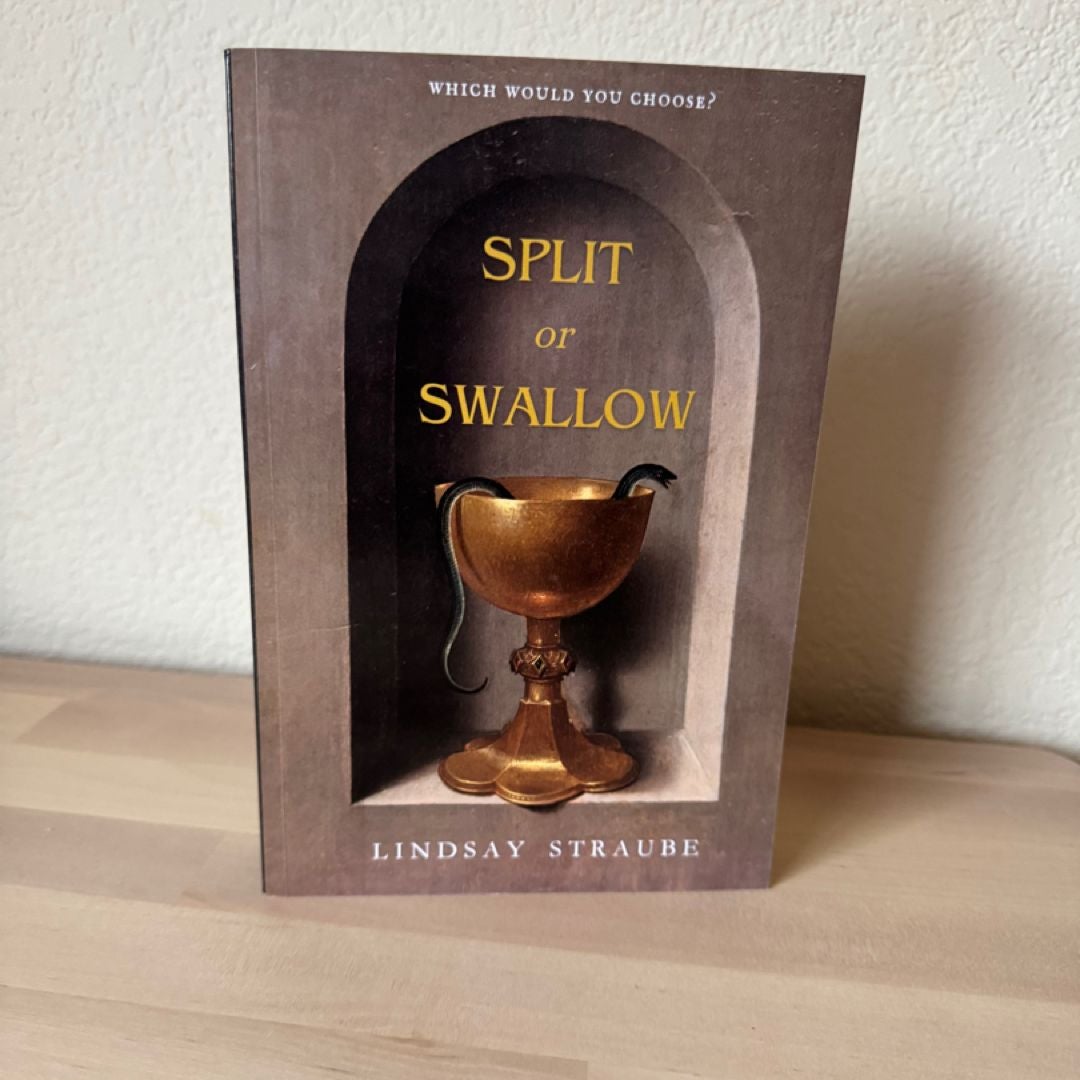 Split or swallow OOP by Lindsay Straube, Paperback | Pangobooks