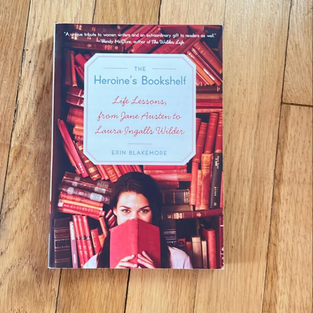 The Heroine's Bookshelf by Erin Blakemore