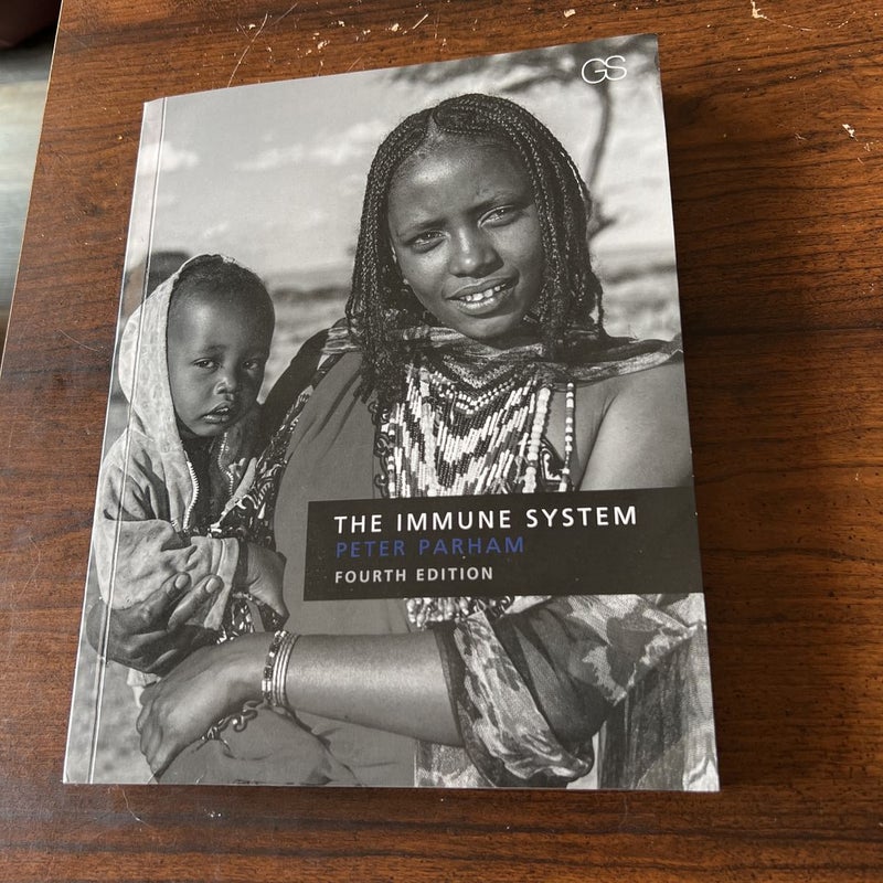 The Immune System by Peter Parham
