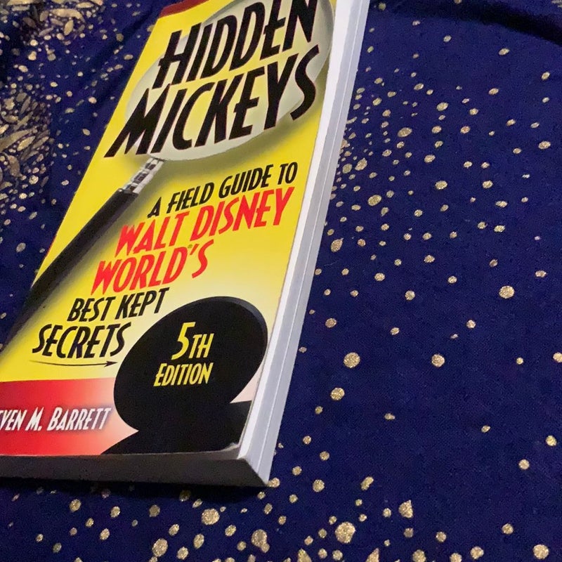 Hidden Mickeys by Steven M. Barrett
