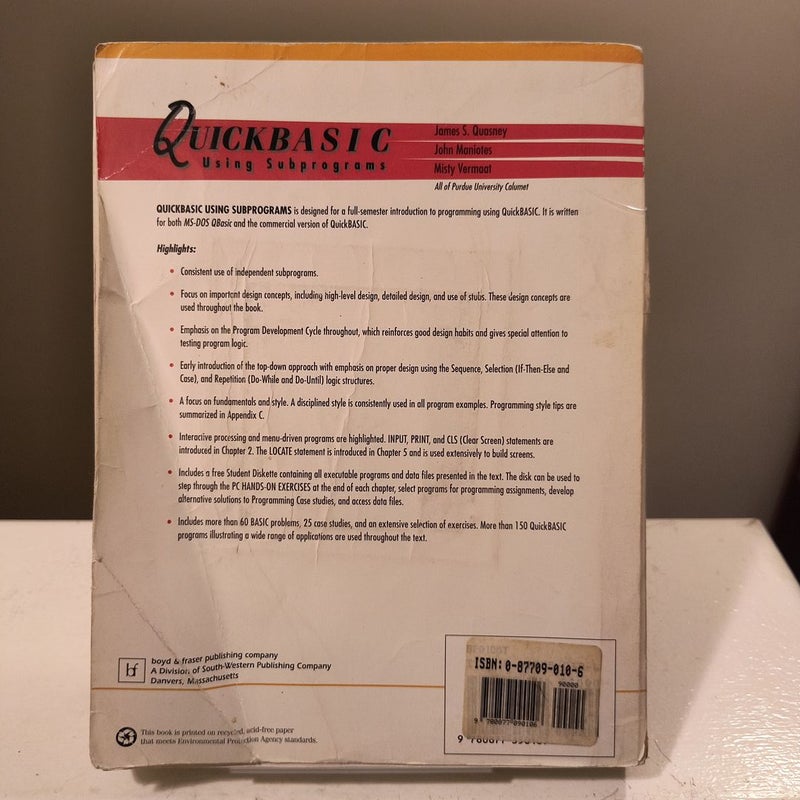 QuickBASIC Using Subprograms by James S. Quasney, John Maniotes, Misty ... QuickBASIC Using Subprograms by James S. Quasney, John Maniotes, Misty ...