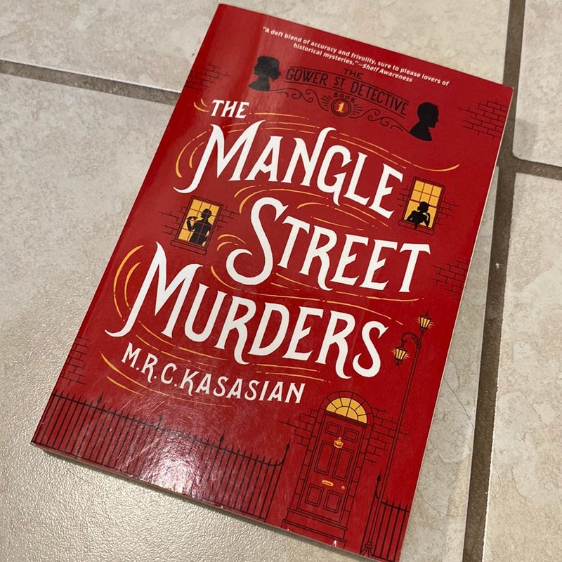 The Mangle Street Murders by M. R. C. Kasasian