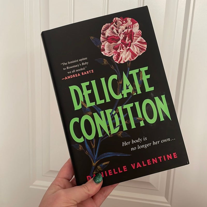 Delicate Condition by Danielle Valentine, Hardcover | Pangobooks
