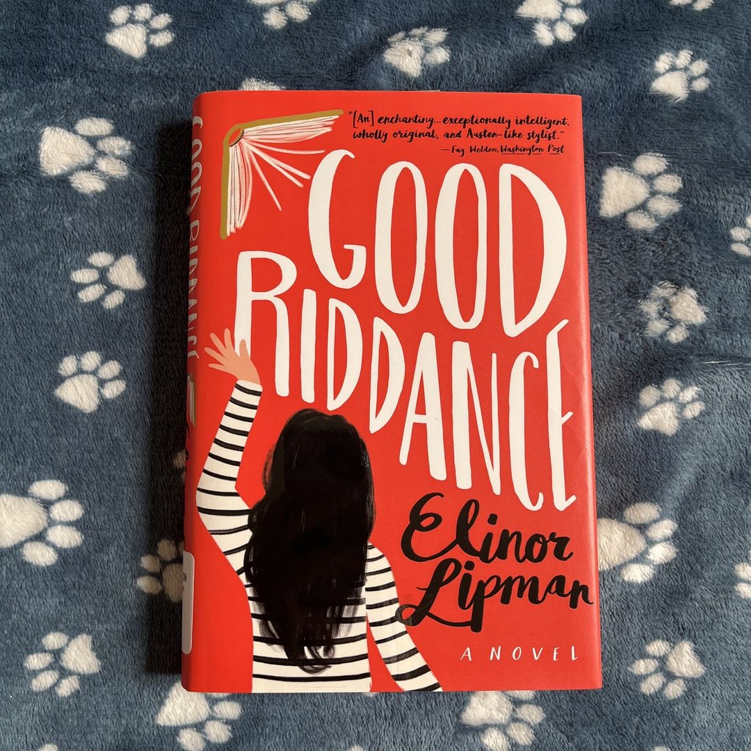 Good Riddance by Elinor Lipman, Hardcover | Pangobooks