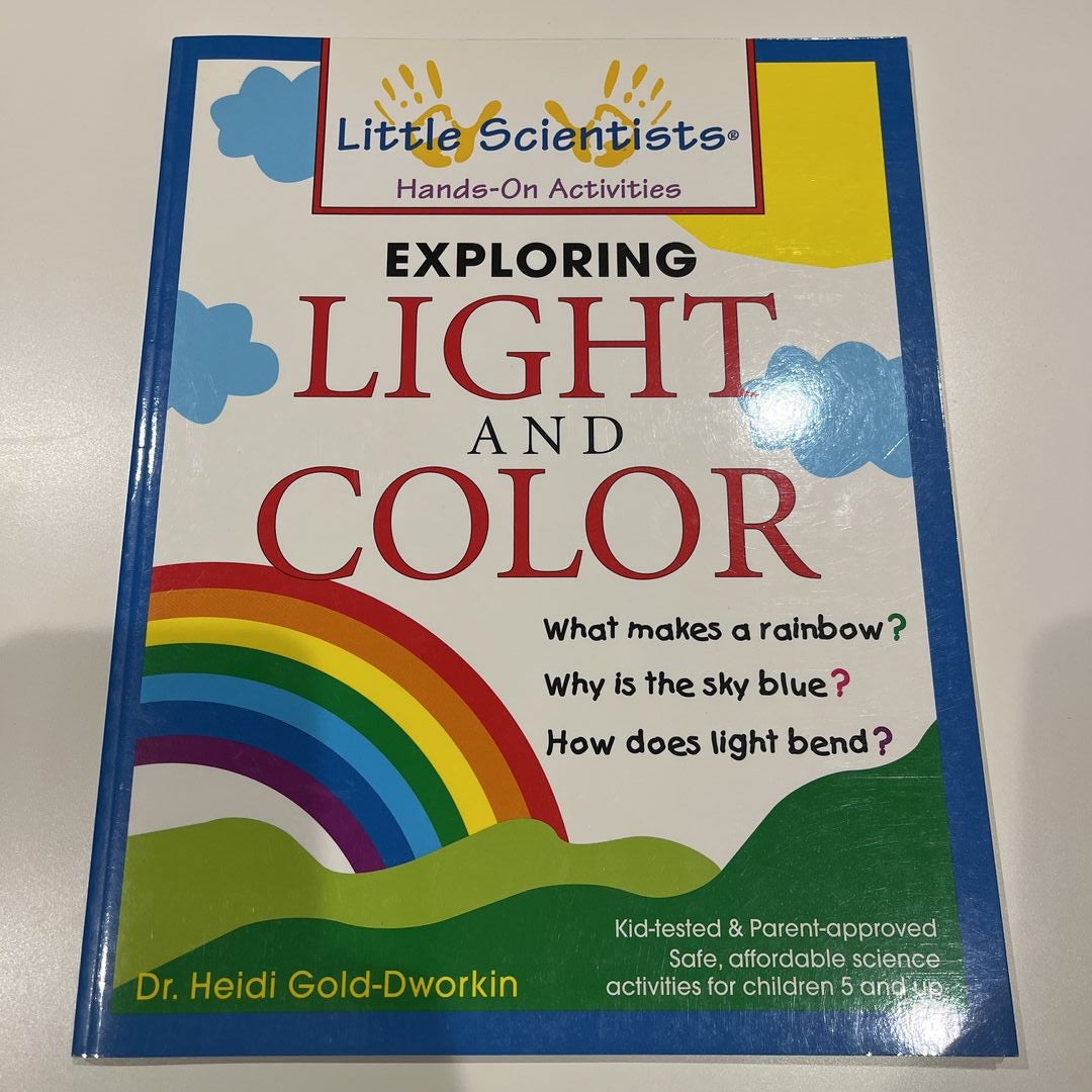 Exploring Light and Color by Heidi Gold-Dworkin