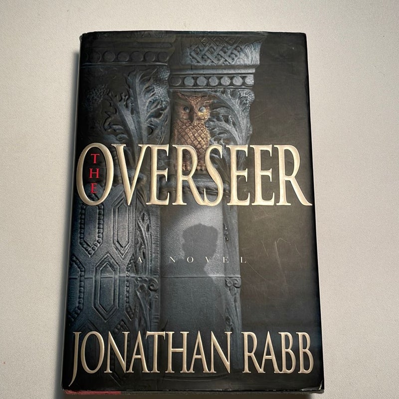 The Overseer by Jonathan Rabb