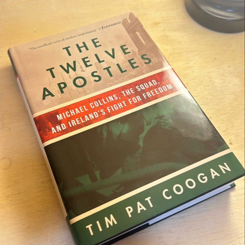 The Twelve Apostles by Tim Pat Coogan