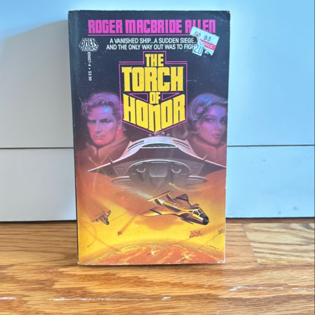 The Torch of Honor by Roger MacBride Allen