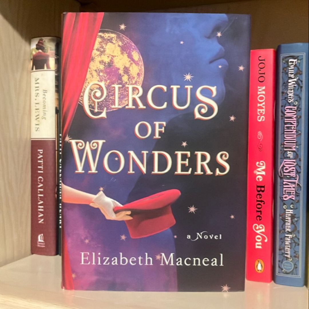 Circus of Wonders by Elizabeth Macneal, Hardcover | Pangobooks