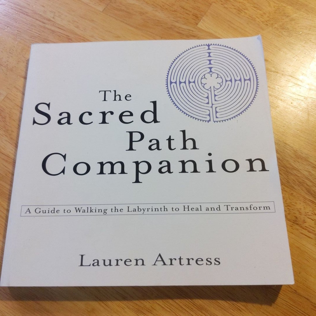 The Sacred Path Companion by Lauren Artress, Paperback | Pangobooks