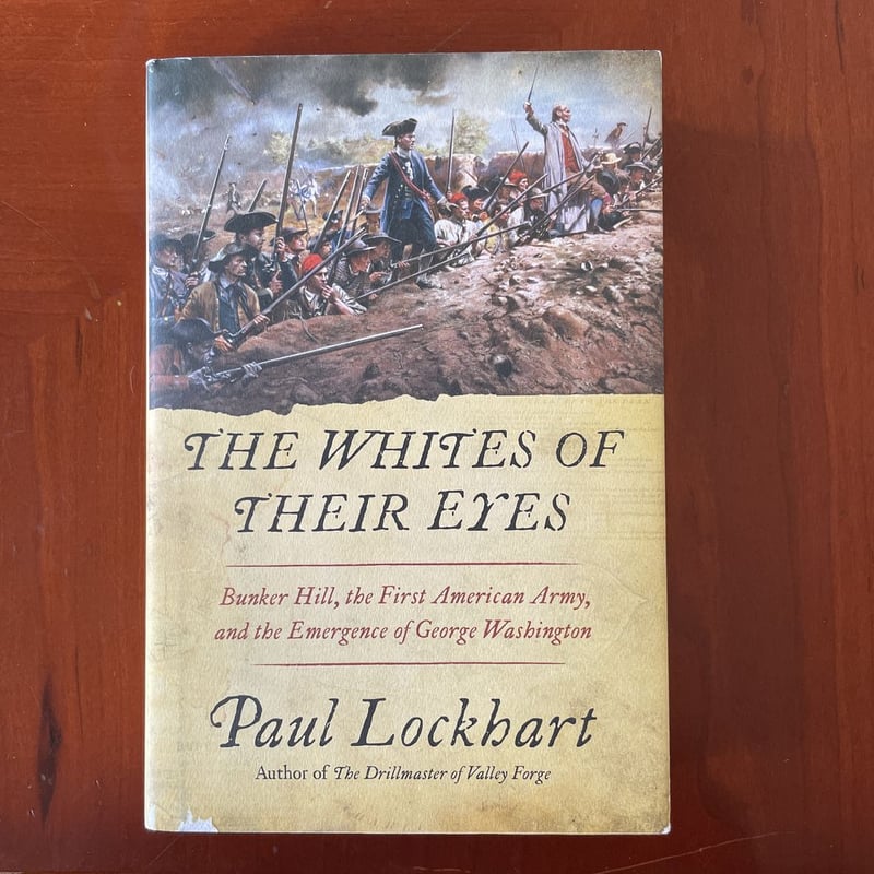 The Whites of Their Eyes by Paul Lockhart, Hardcover | Pangobooks