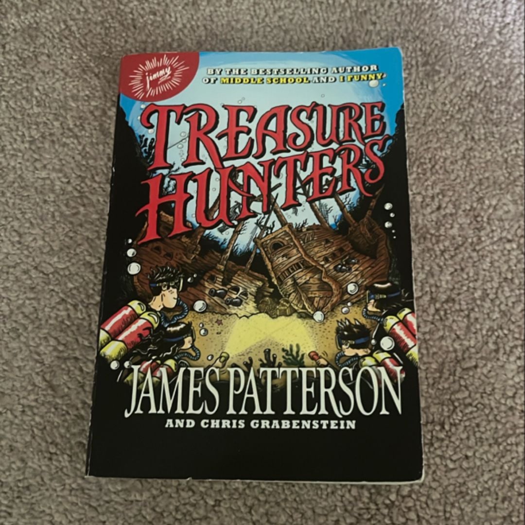 Treasure Hunters by James Patterson; Chris Grabenstein; Mark Shulman ...