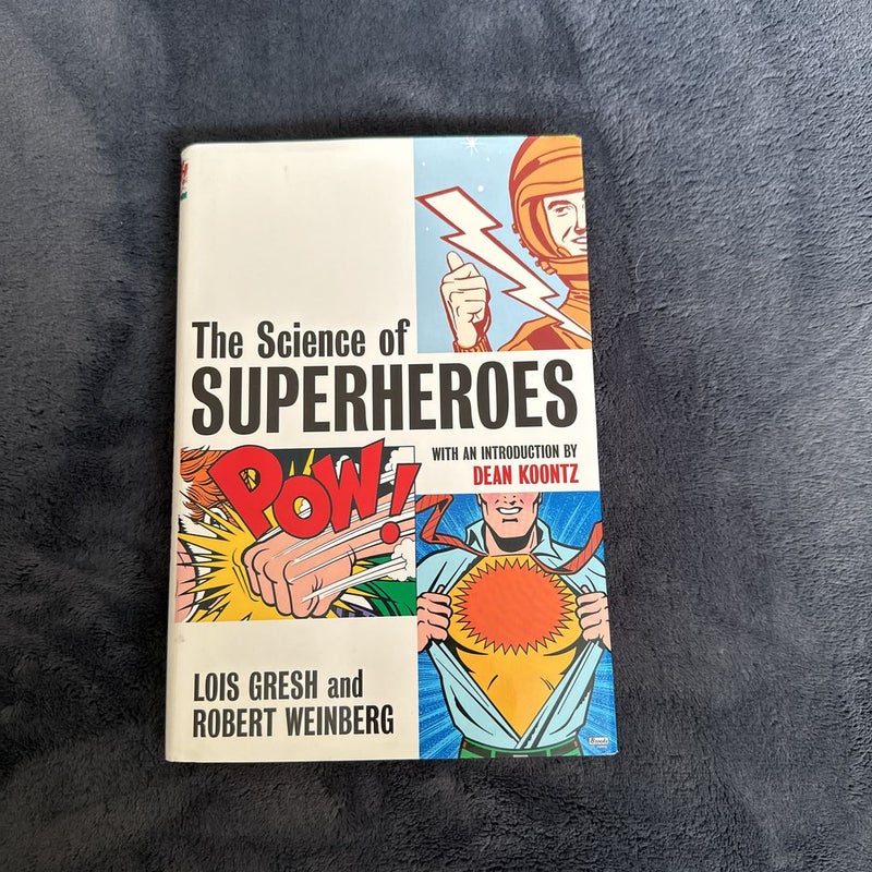 The Science of Superheroes
