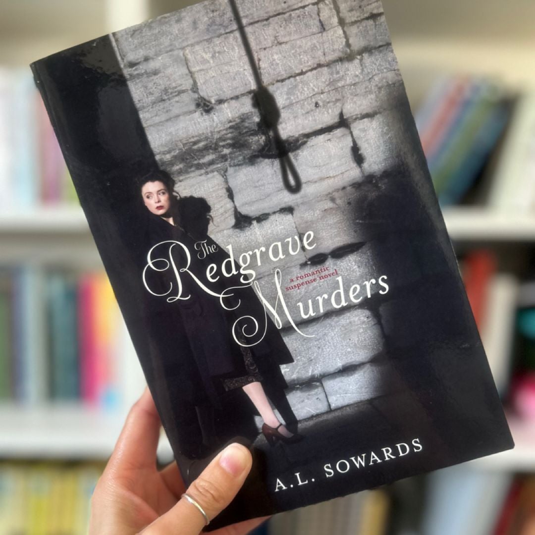 The Redgrave Murders by A. L. Sowards