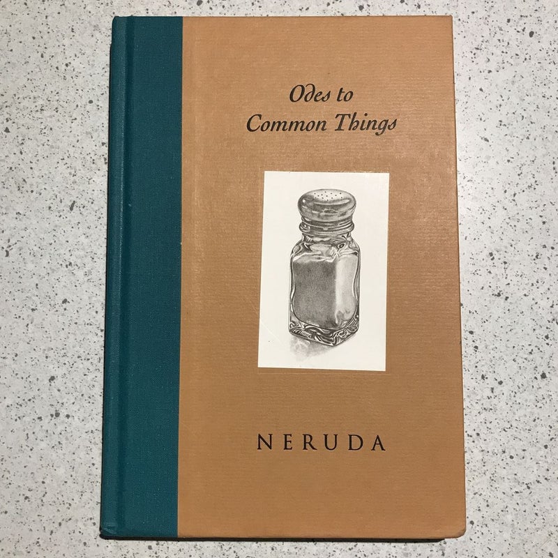 Odes to Common Things by Ken Krabbenhoft, Ferris Cook, Pablo Neruda