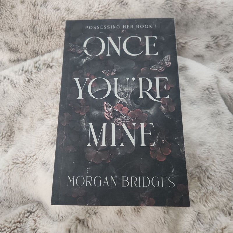 Once You're Mine by Morgan Bridges, Paperback | Pangobooks