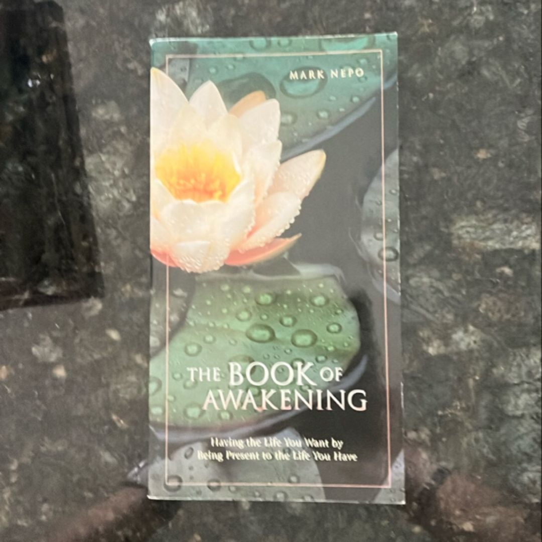 The Book of Awakening by Mark Nepo