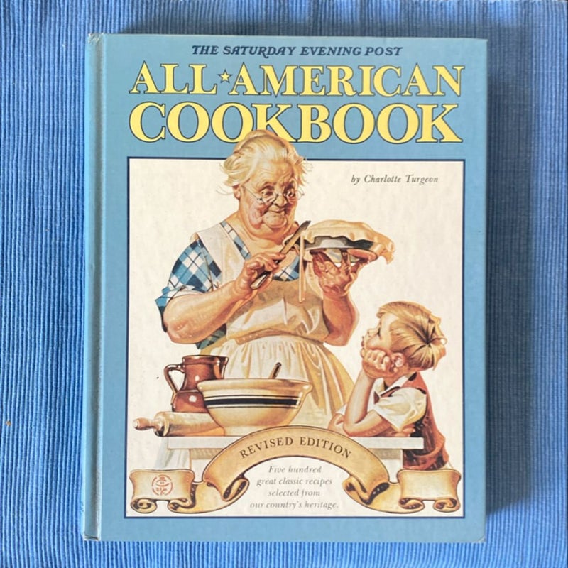 The Saturday Evening Post All-American Cookbook by Charlotte Turgeon