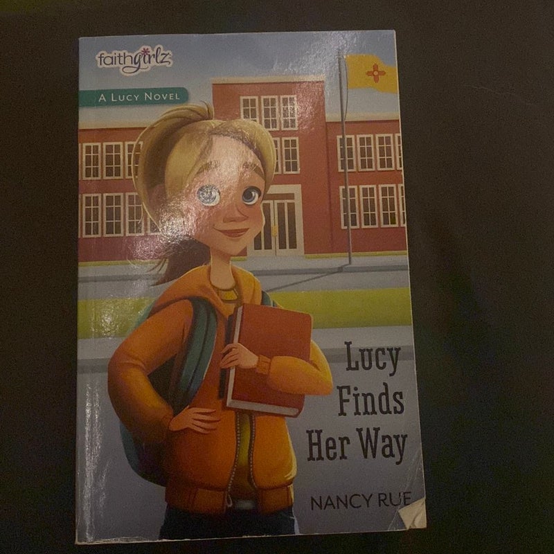 Lucy Finds Her Way by Nancy N. Rue, Paperback | Pangobooks