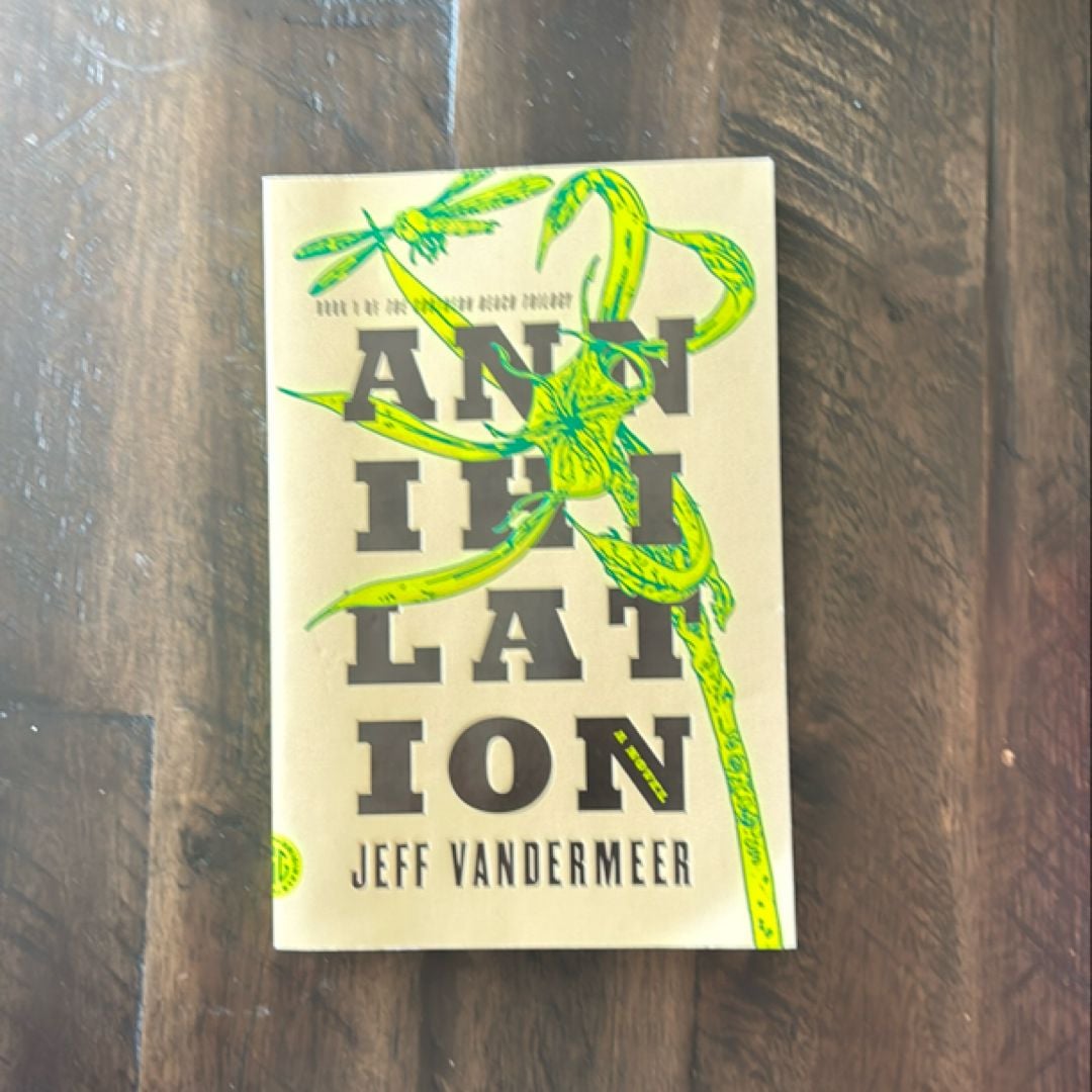 Annihilation by Jeff VanderMeer, Paperback | Pangobooks