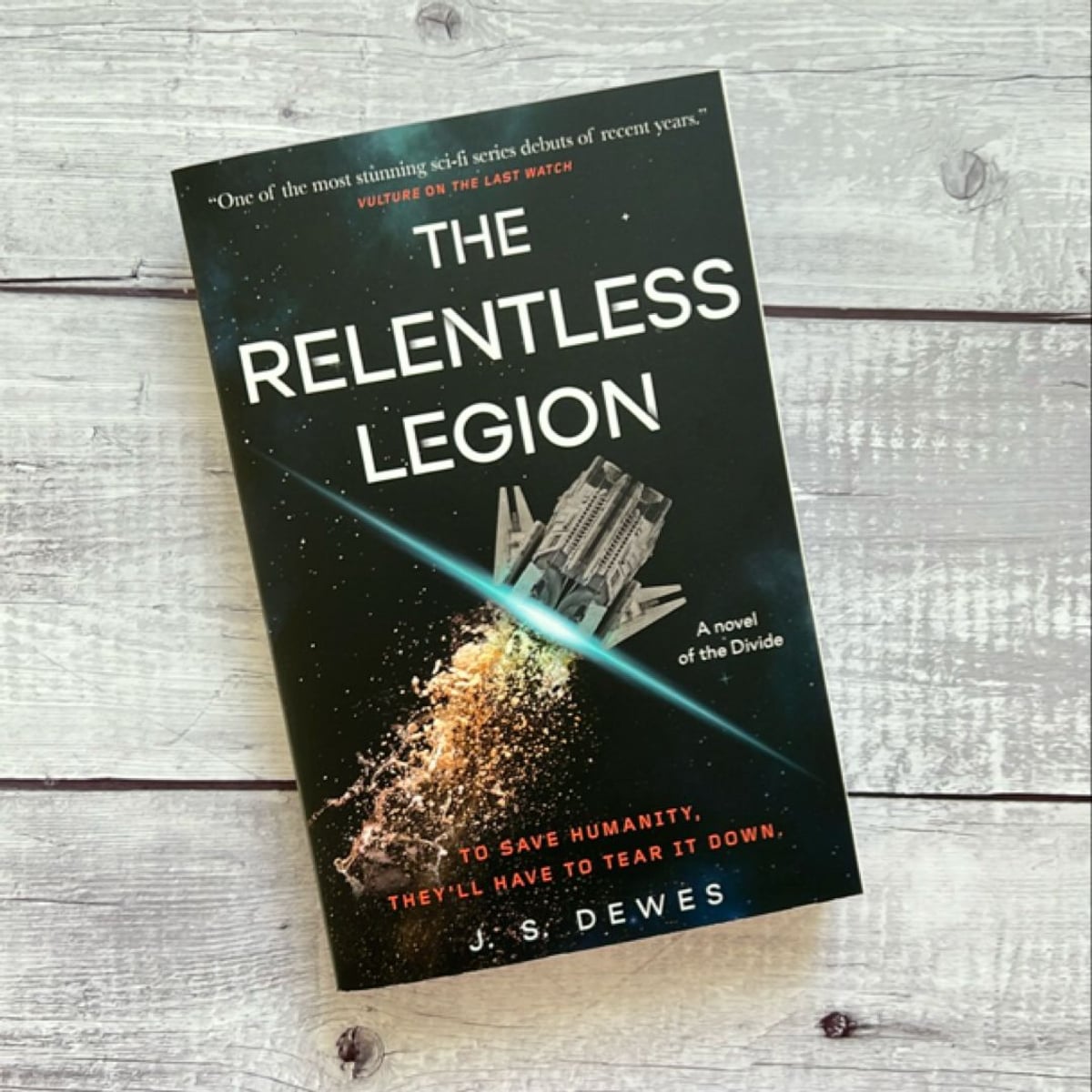 The Relentless Legion by J. S. Dewes