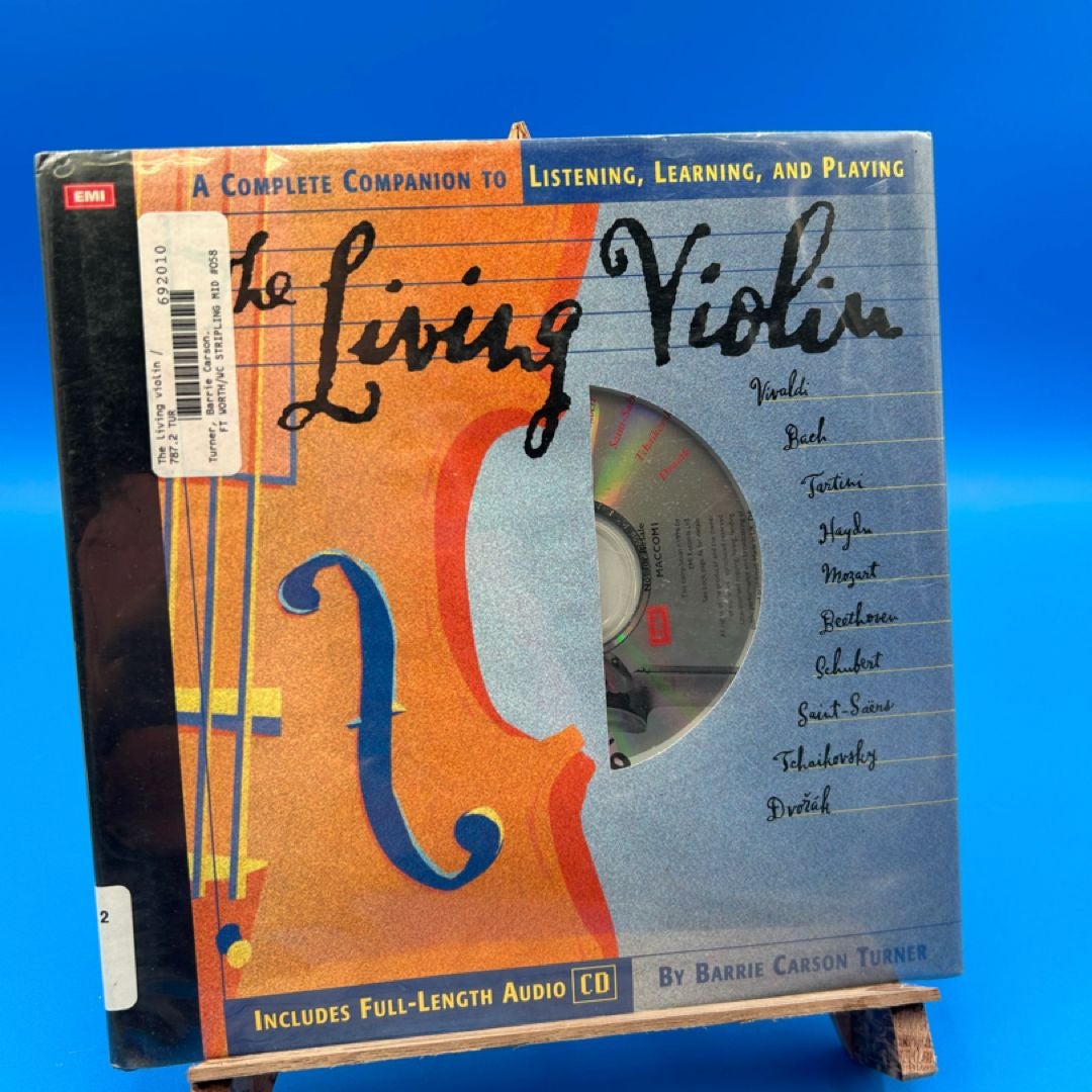 The Living Violin by Barrie Carson Turner