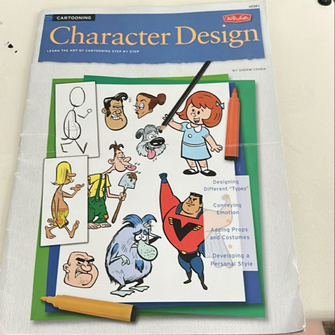 Cartooning: Character Design by Sherm Cohen