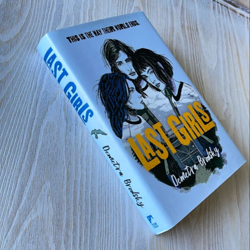 Last Girls by Demetra Brodsky