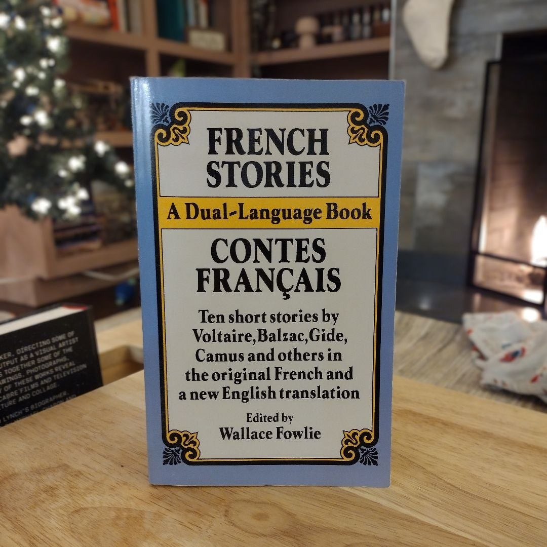 French Stories / Contes Francais by Wallace Fowlie, Paperback | Pangobooks
