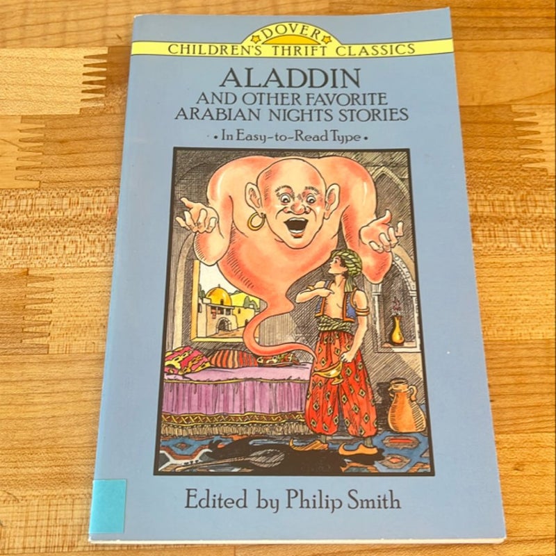 Aladdin and Other Favorite Arabian Nights Stories by Philip Smith
