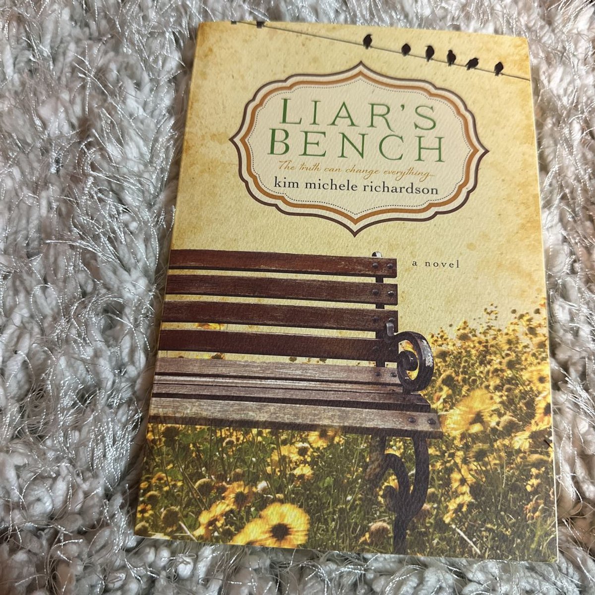 Liar's Bench by Kim Michele Richardson