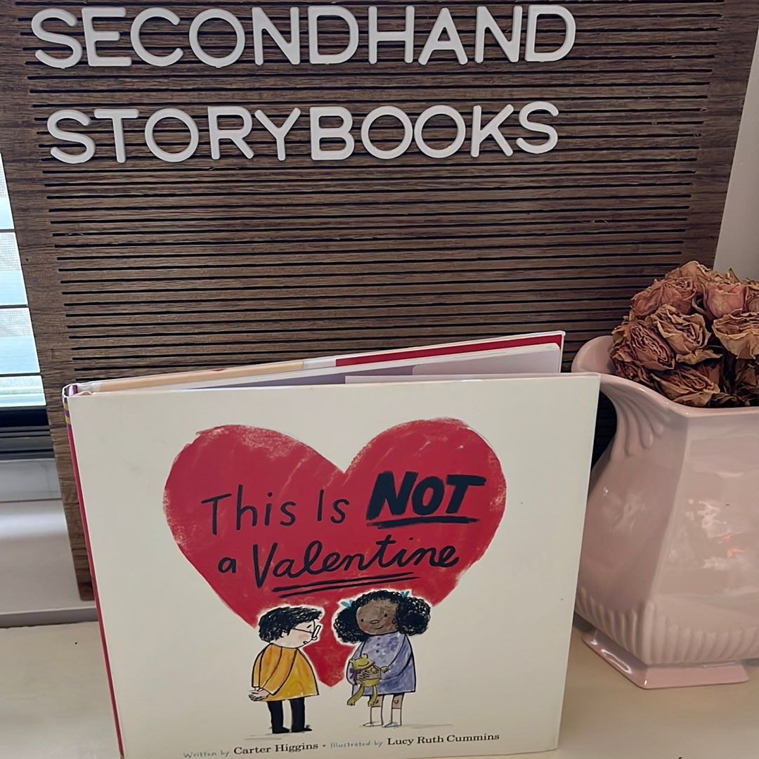 This Is Not a Valentine by Carter Higgins, Hardcover | Pangobooks