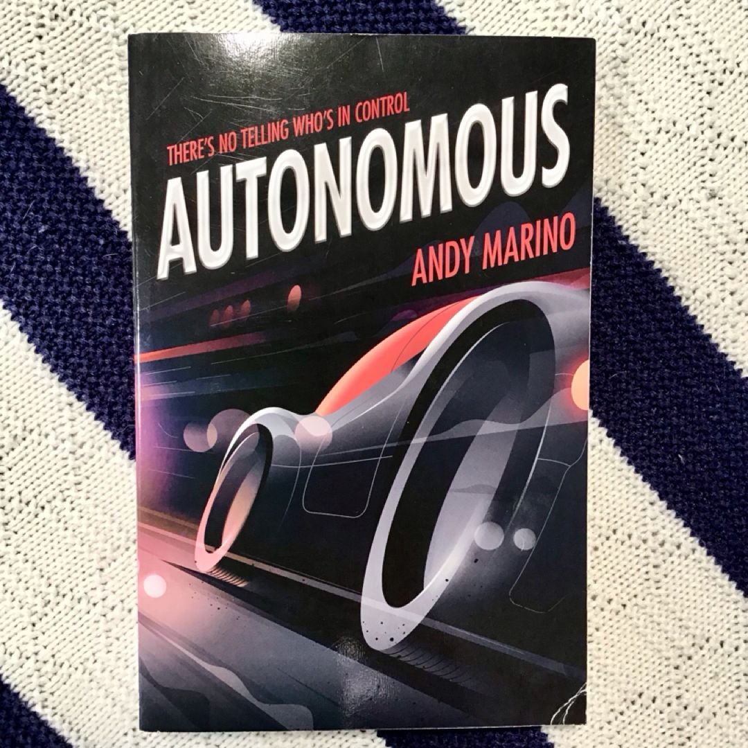 Autonomous by Andy Marino