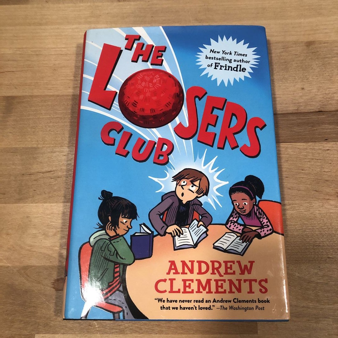 The Losers Club by Andrew Clements