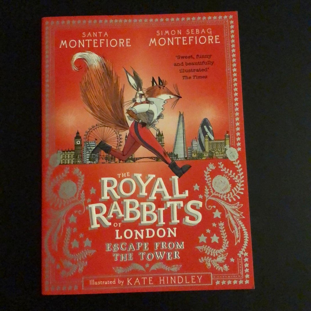 The Royal Rabbits of London by Santa Montefiore, Simon Sebag Montefiore