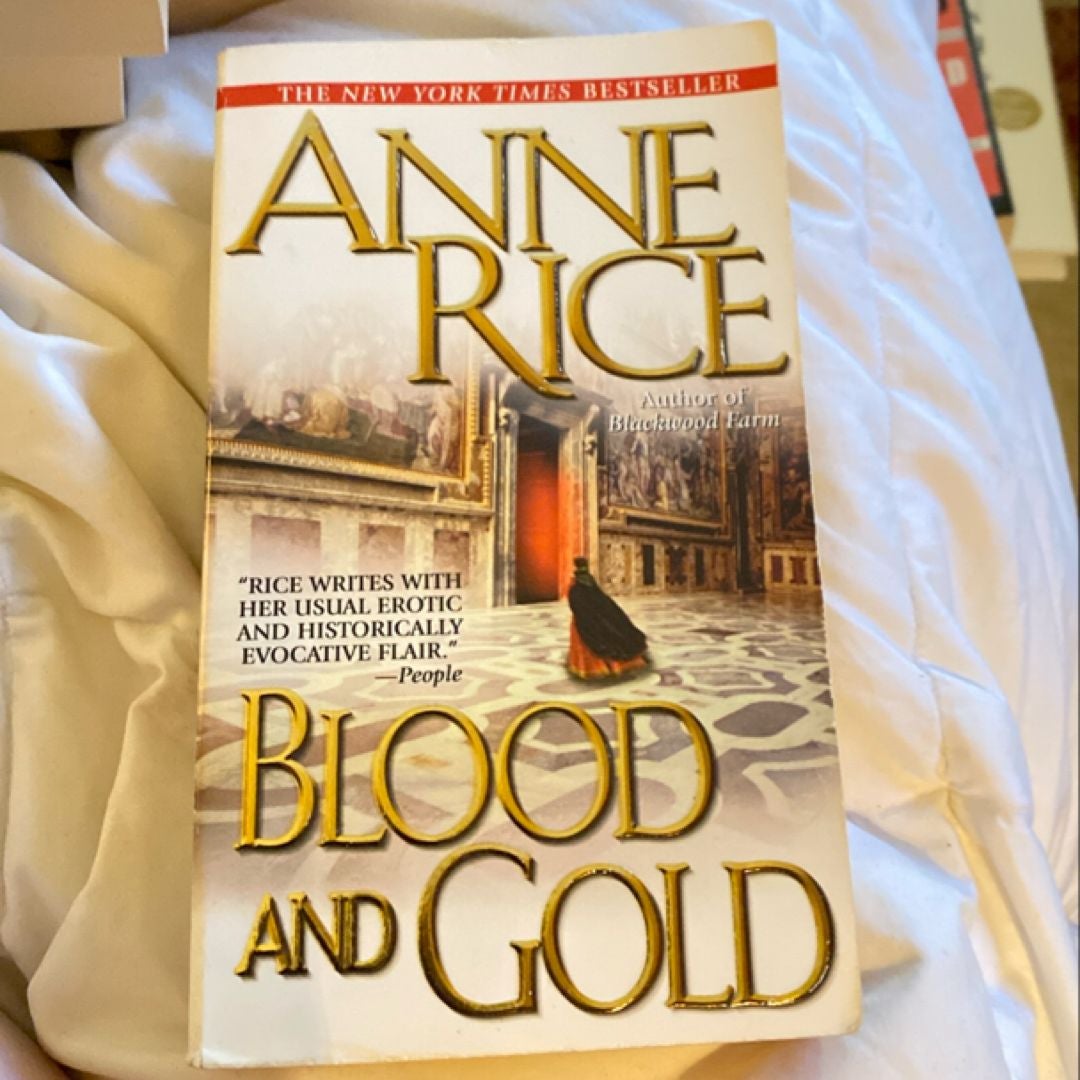 Blood and Gold by Anne Rice, Paperback | Pangobooks