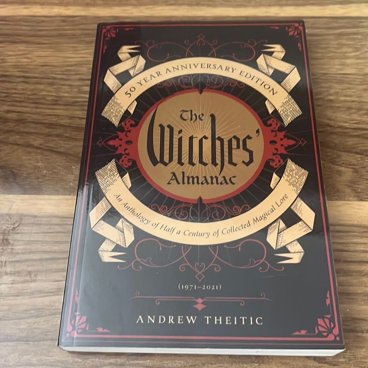 The Witches' Almanac 50 Year Anniversary Edition by Andrew Theitic