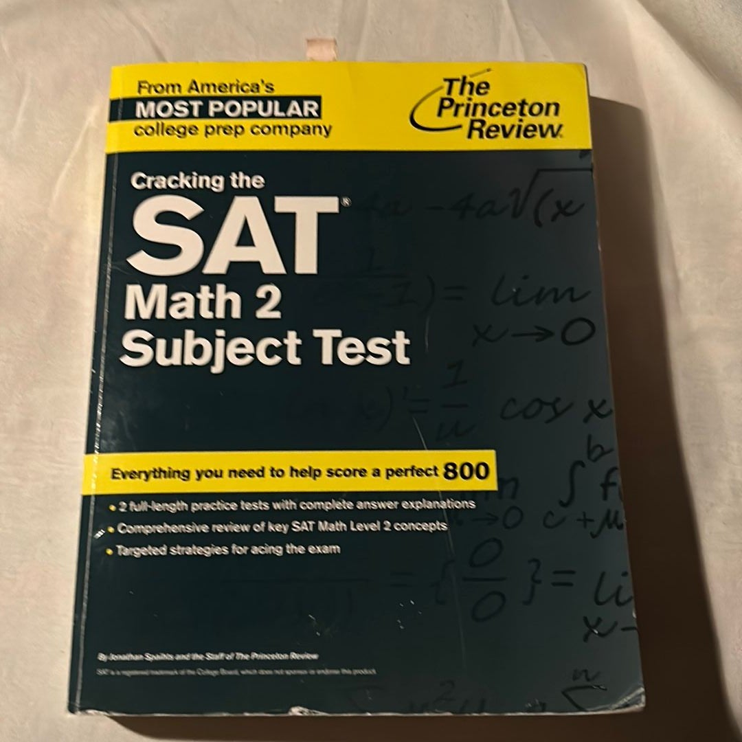 Cracking the SAT Math 2 Subject Test by Princeton Review Staff