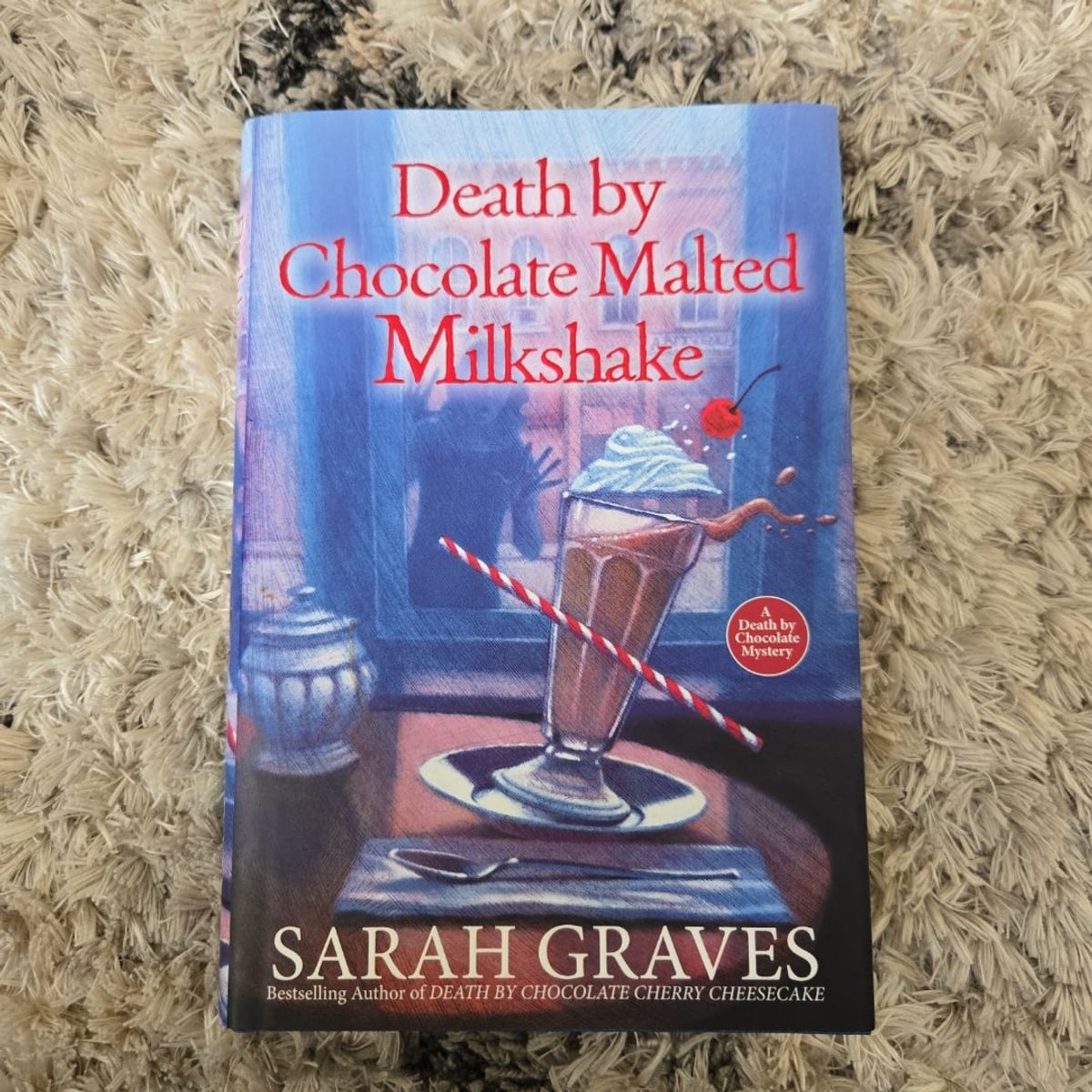 Death by Chocolate Malted Milkshake by Sarah Graves