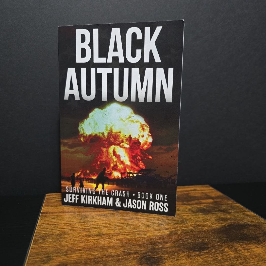 Black Autumn by Jeff Kirkham, Jason Ross