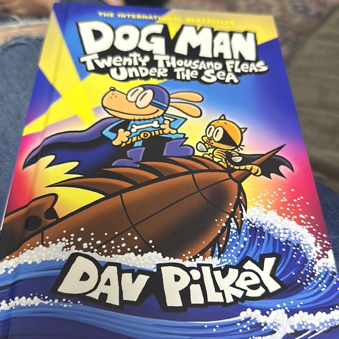 Dog Man: Twenty Thousand Fleas under the Sea: a Graphic Novel (Dog Man ...
