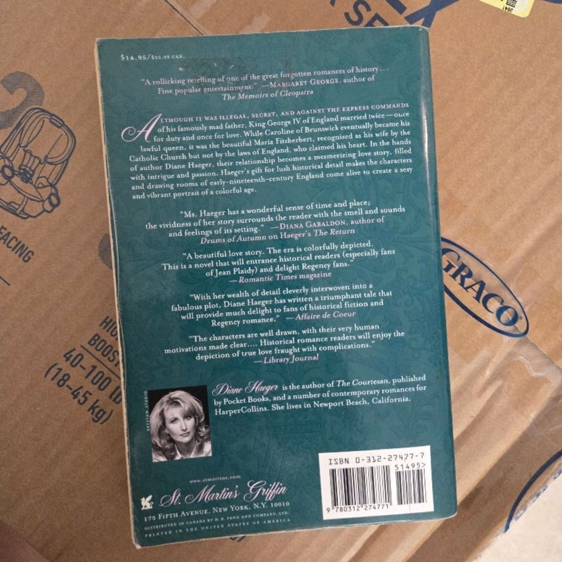 The Secret Wife of King George IV by Diane Haeger, Haeger Haeger