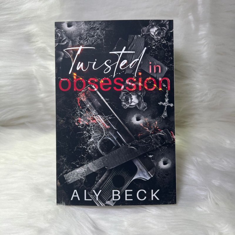 Twisted in Obsession Special Edition by Aly Beck