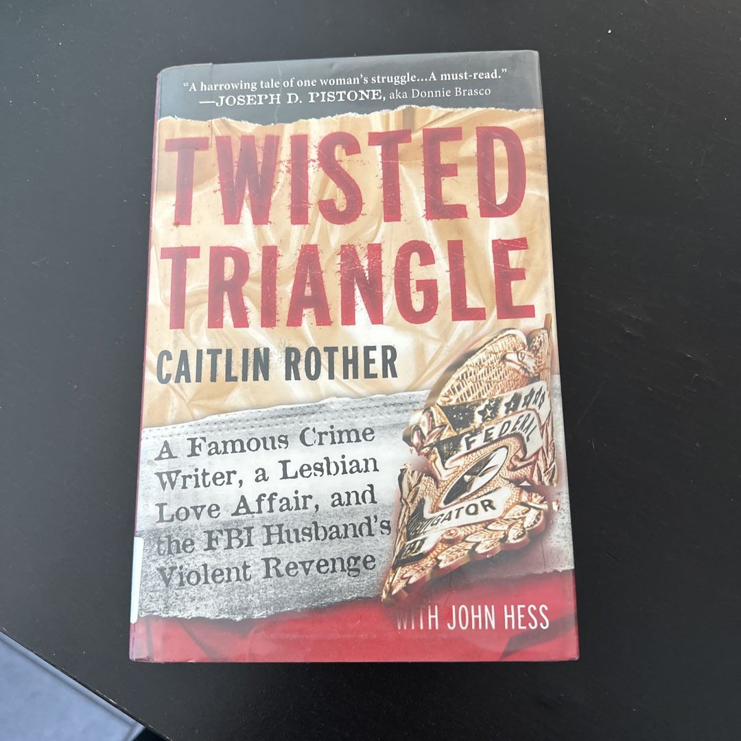 Twisted Triangle by Caitlin Rother, John Hess